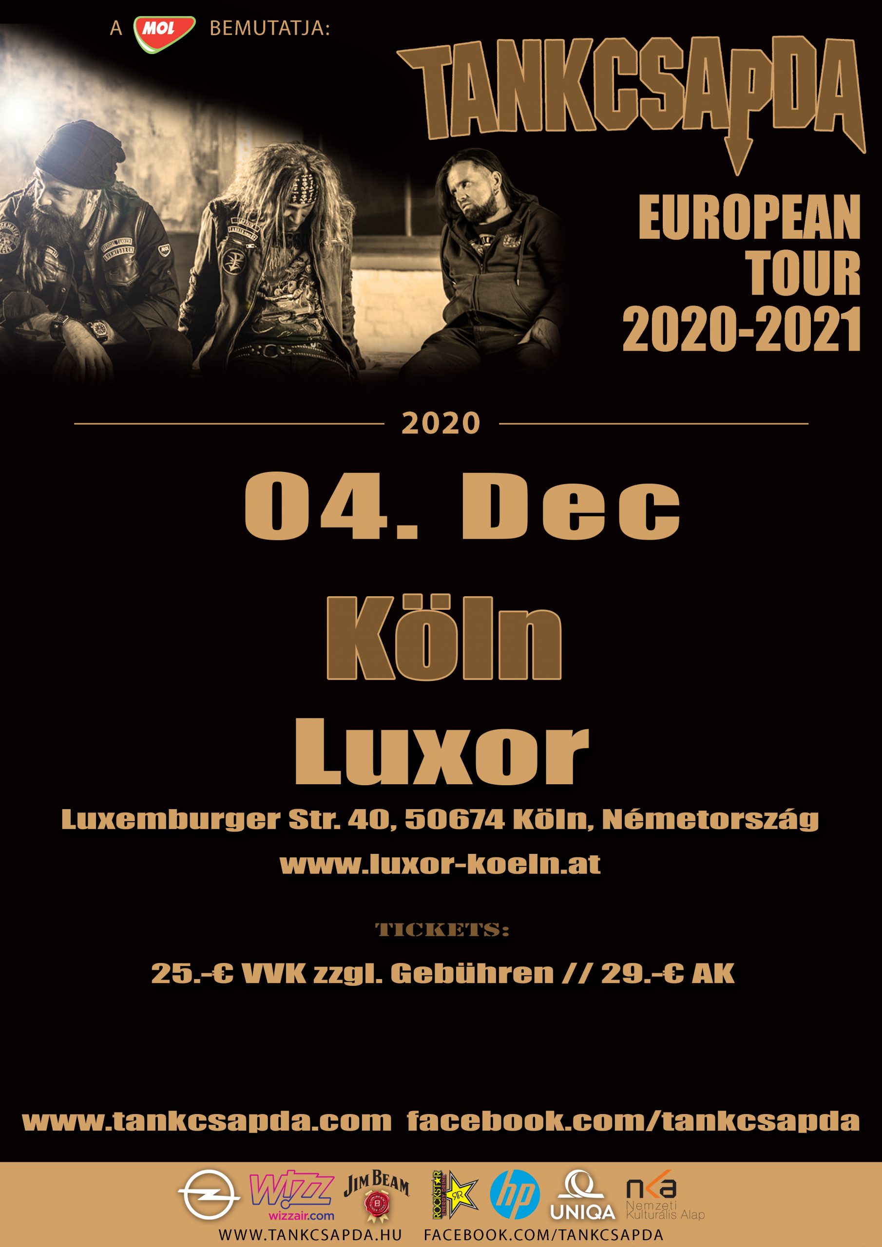 Tankcsapda - AUSVERKAUFT! NEUE ZEITEN – LUXOR
